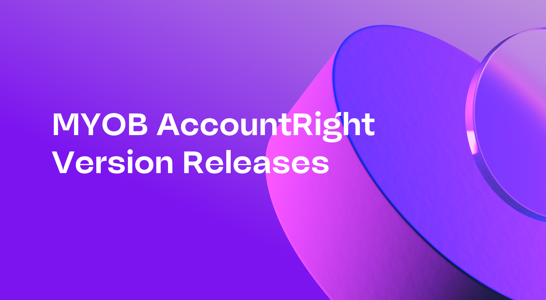 AccountRight version releases and version decommissions