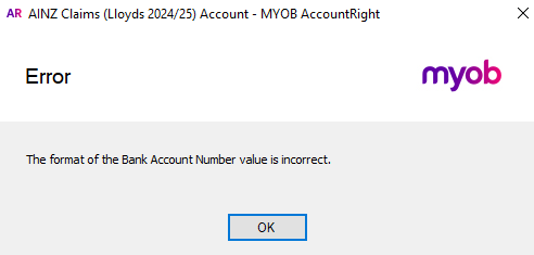 Error: Format of Bank Account Number Value is Incorrect. | MYOB Community