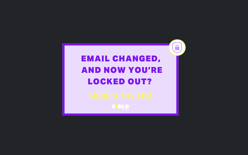 Updated Email, Locked Out? Let’s Fix It! | MYOB Community